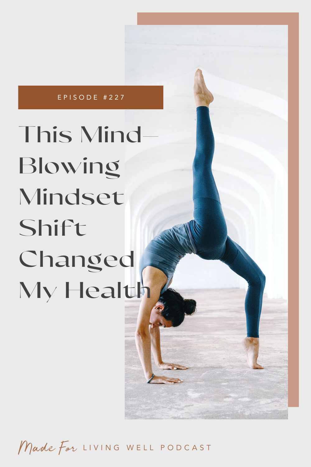 This Simple Mindset Shift Changed My Health - The Living Well