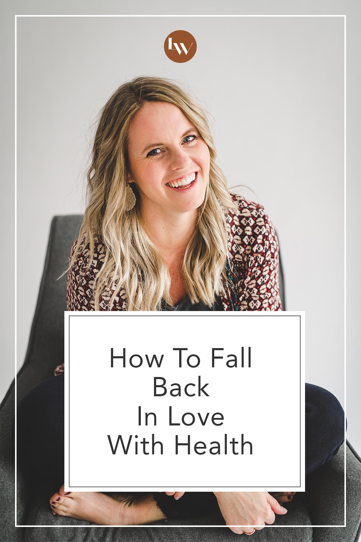 A New Approach To Love Health - The Living Well