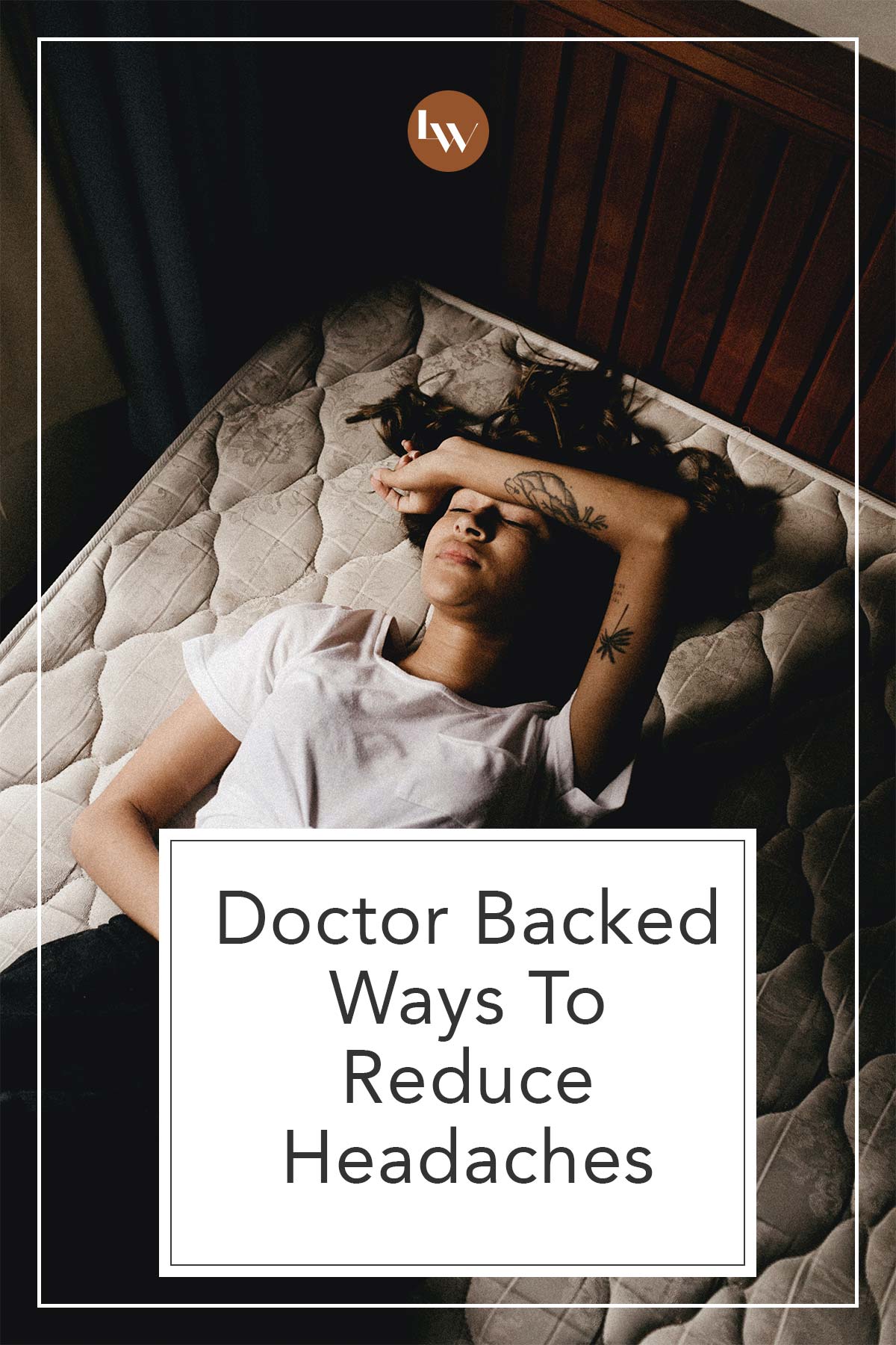 Doctor-Backed Tips To Reduce Headaches - The Living Well