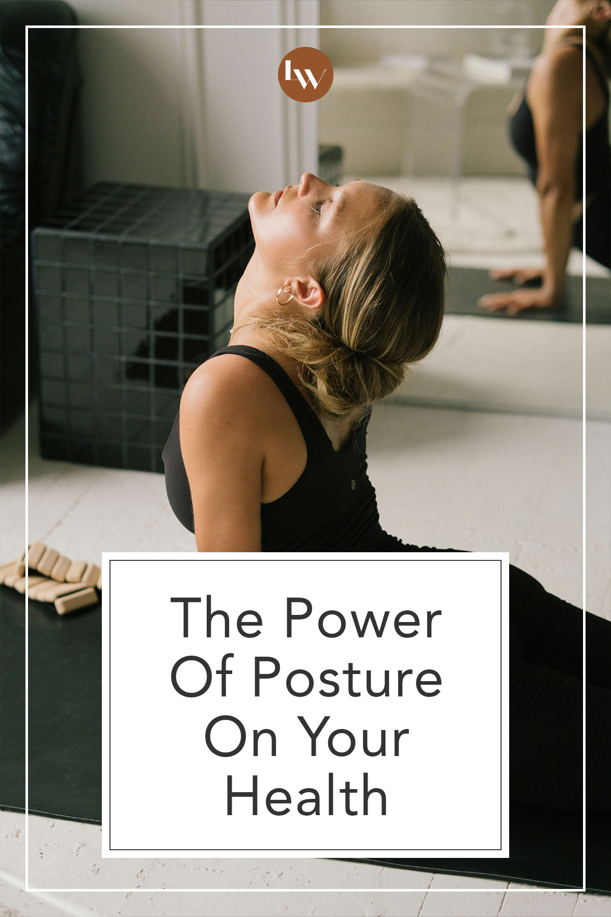 The Power Of Posture On Your Health - The Living Well